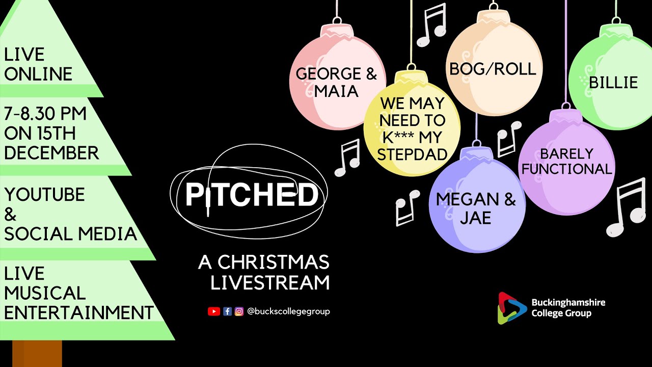 PITCHED Music Christmas Gig 2021 Bucks College Group - YouTube