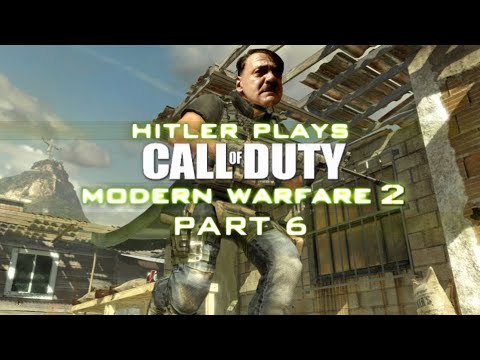 Hitler plays Call of Duty Modern Warfare 2 - The Hornet's Nest - YouTube