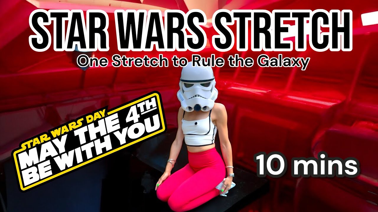 Star Wars Stretch Routine for Beginners | 10-Min Yoga-Inspired Stretch ...