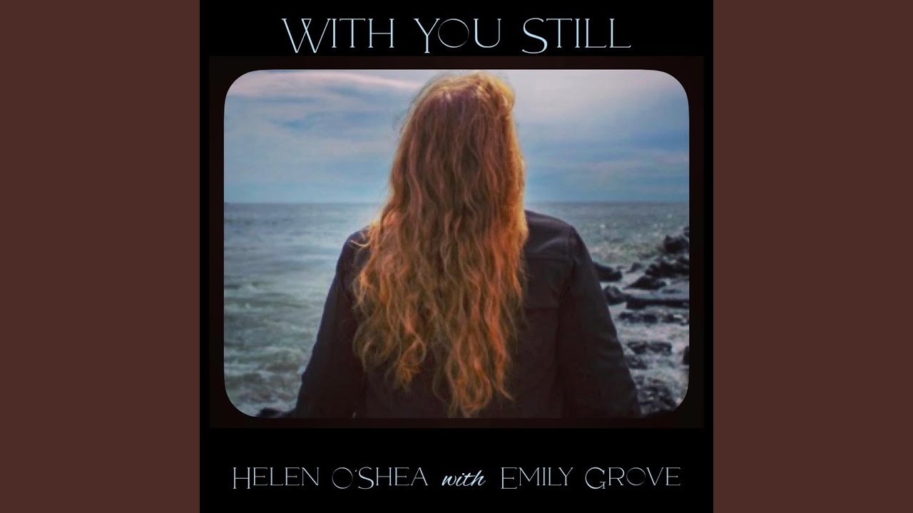 With You Still (feat. Emily Grove) - YouTube
