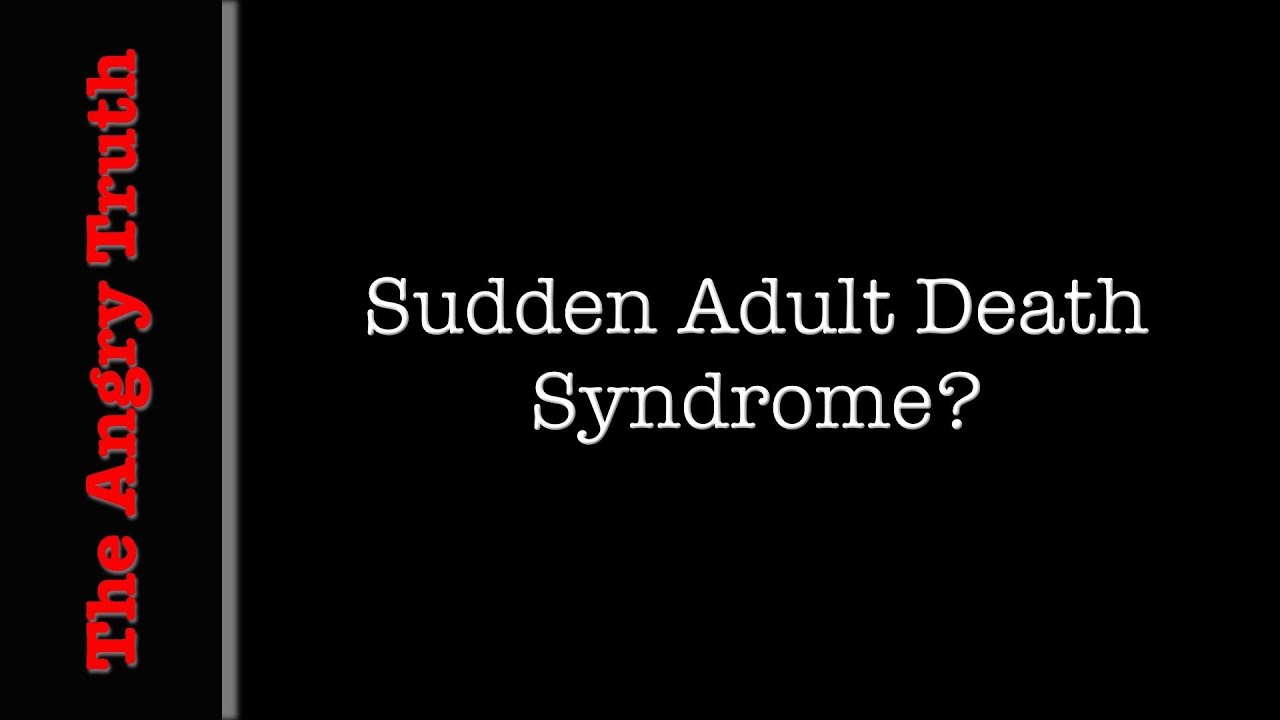 Sudden Adult Death Syndrome? - YouTube