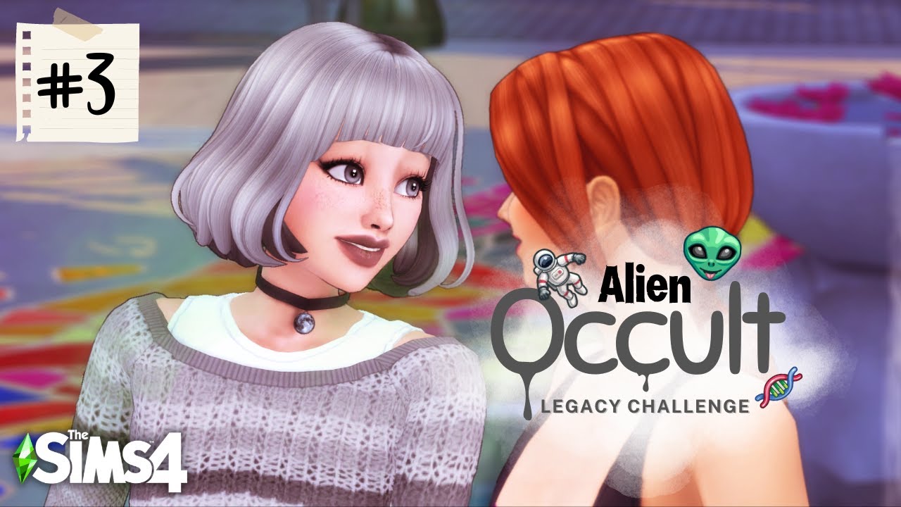 The Sims 4 : Occult Legacy Challenge 🚀 รุ่นที่ 2 Alien #3 // รักแรกมัน ...