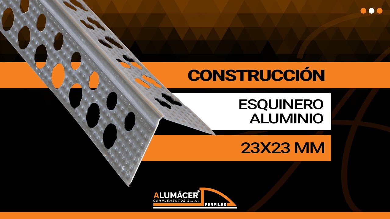 CONSTRUCCIÓN || Esquinero Aluminio 23x23 - ALUMÁCER - YouTube