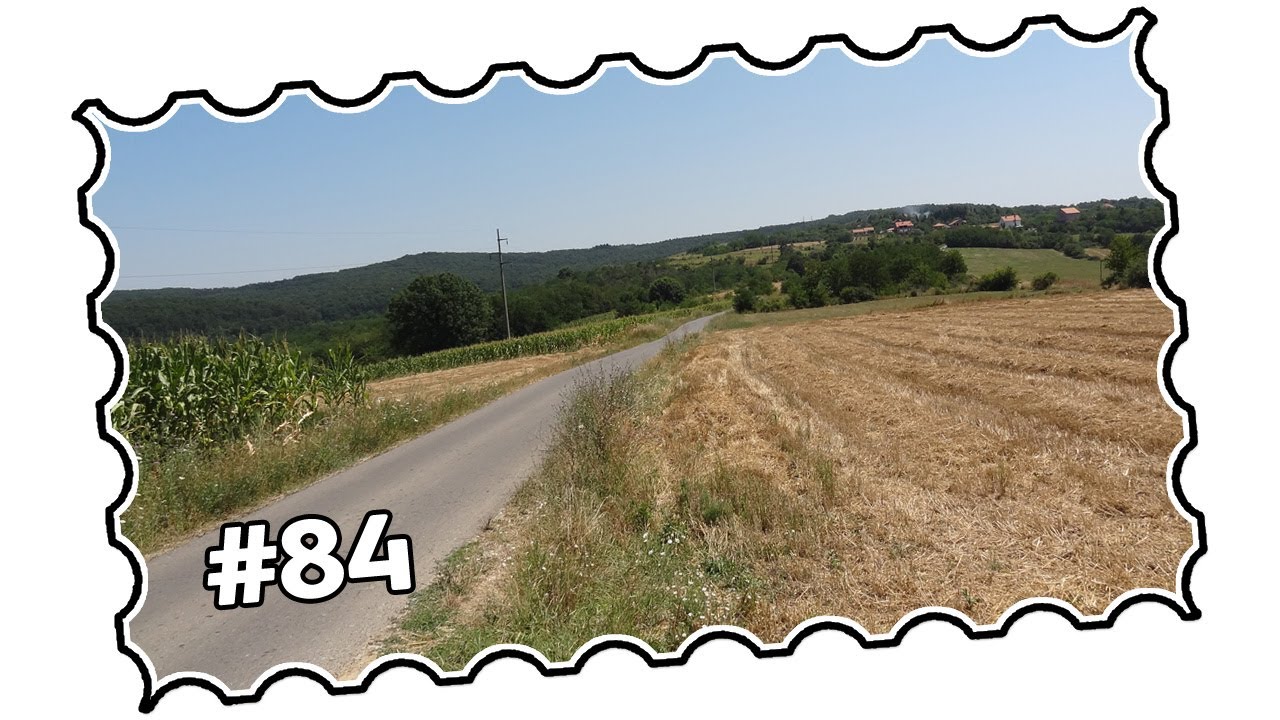 #84 - Belgrade, Serbia - Ripanj towards Vrčin and to Mt Avala (07/2013 ...