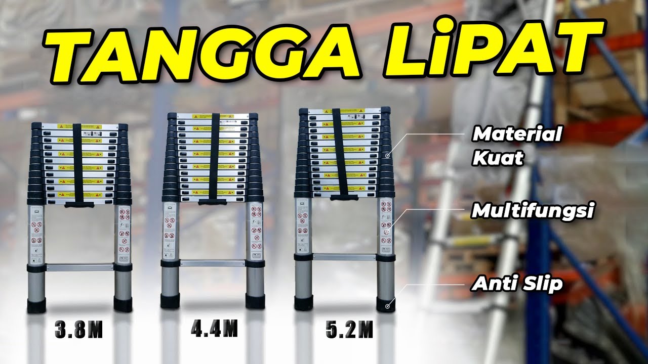 Rekomendasi TANGGA LIPAT Teleskopik TERBAIK, Multifungsi & Material ...