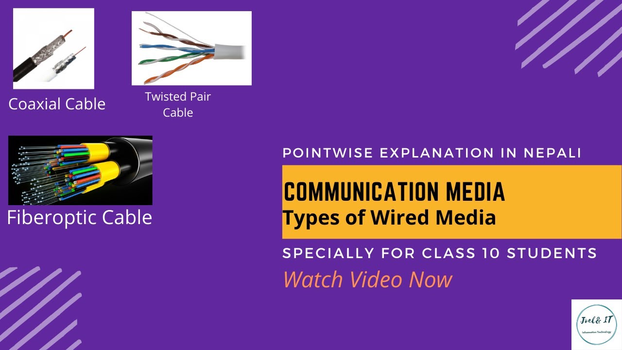 Communication Media || Types of wired media|| Class 10 in Nepali| SEE ...