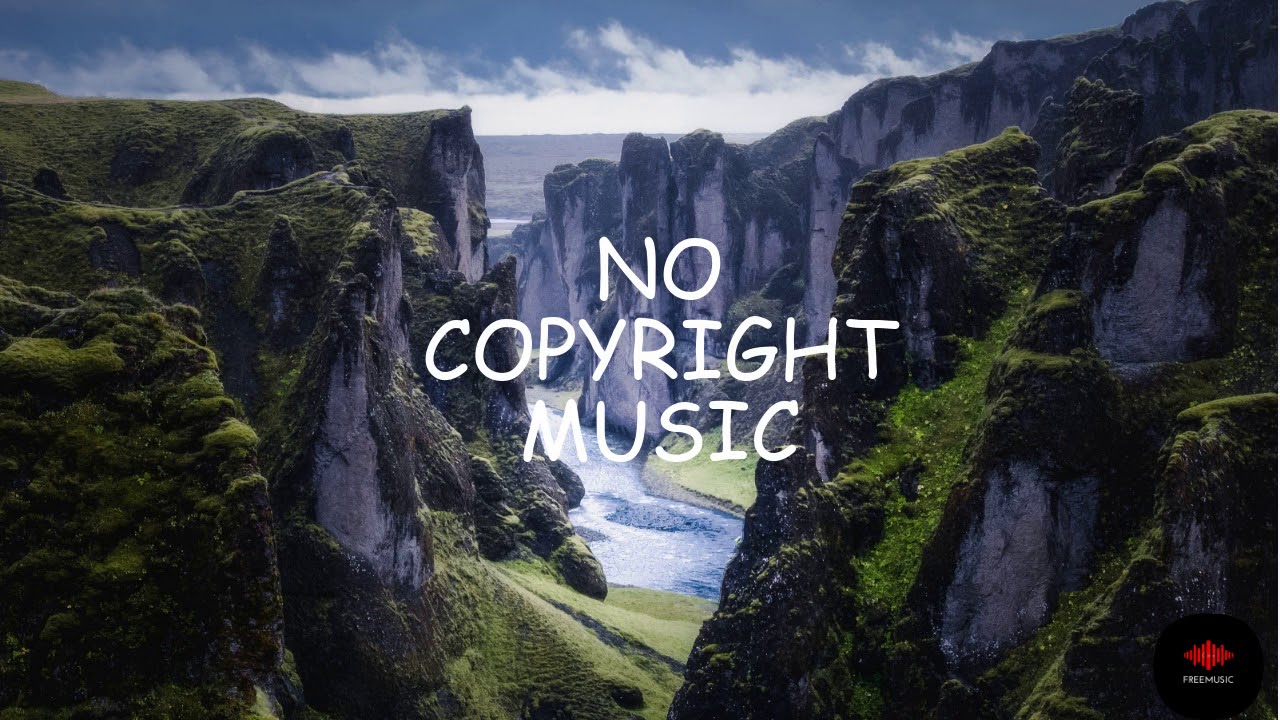 BEST BACKGROUND MUSIC FOR YOUTUBE 2020 [ NO COPYRIGHT MUSIC ] FREE to ...