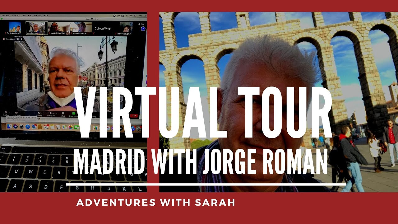 Virtual Tour: Madrid with Jorge Roman - YouTube