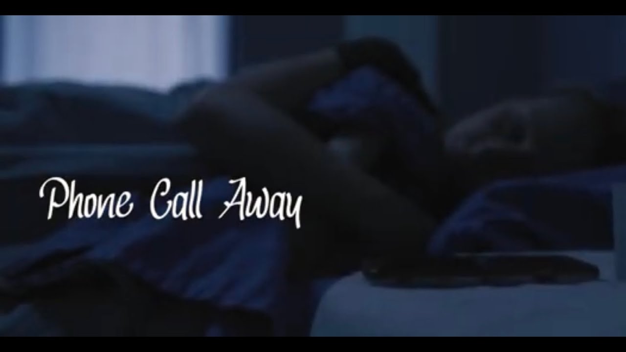 Phone Call Away - YouTube