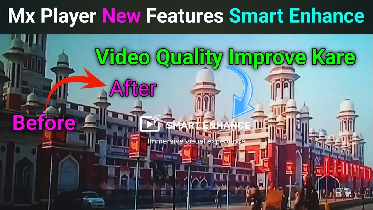 Mx Player Smart Enhance New Features 2025 || MX Player New Features ...