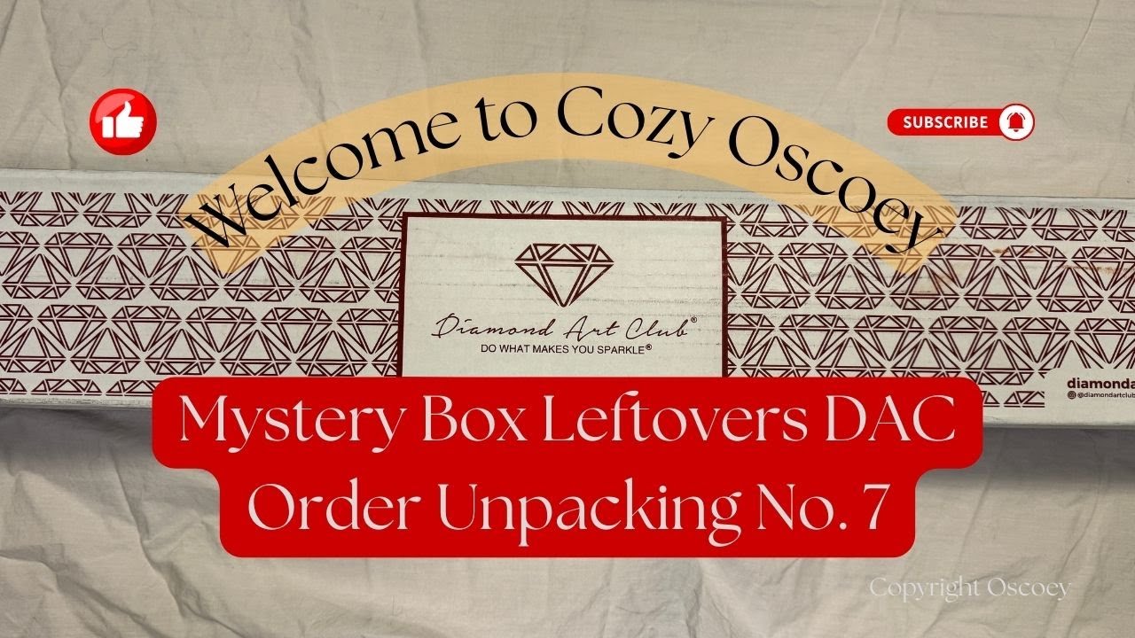 Diamond Art Club Leftover CM Mystery Box Order Unpacking No.7 - YouTube
