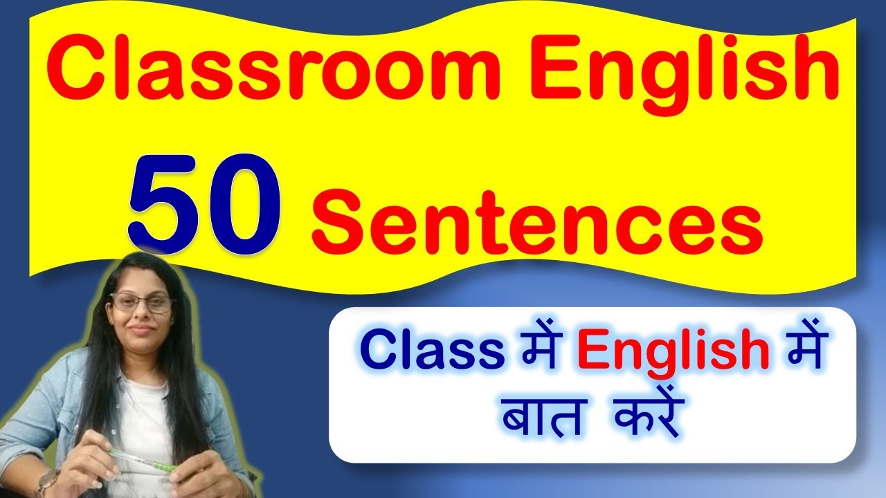 English Sentence For Teachers In Classroom english-sentence-for-teachers-in-classroom