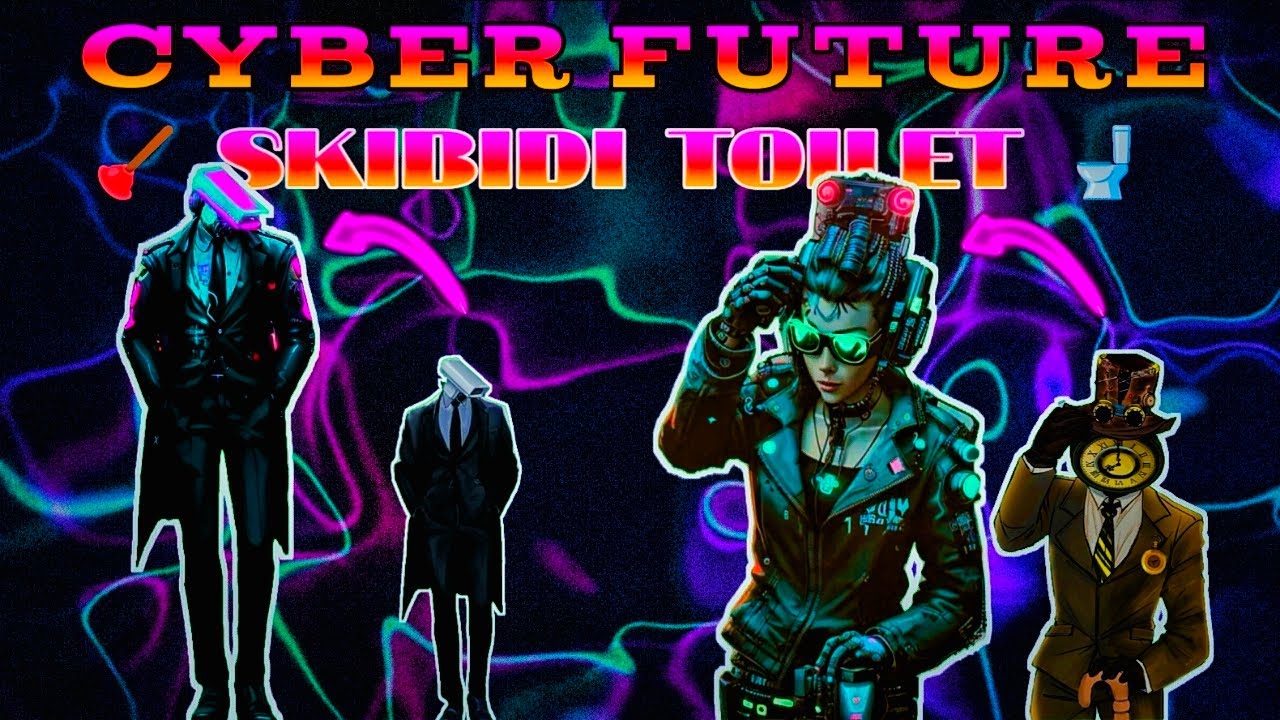 Cyber Future - Skibidi Toilet #changeme - YouTube