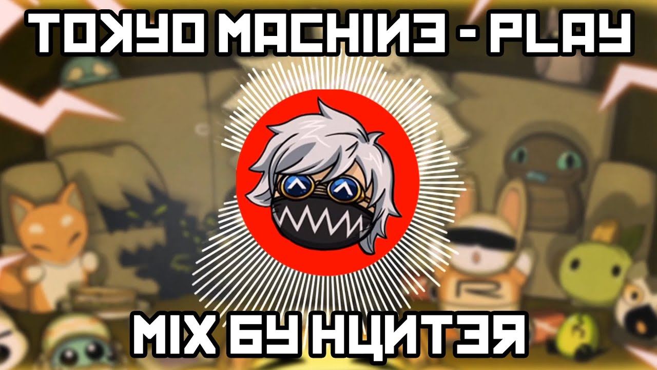 Tokyo Machine - Play (Mix by Hunter) - YouTube
