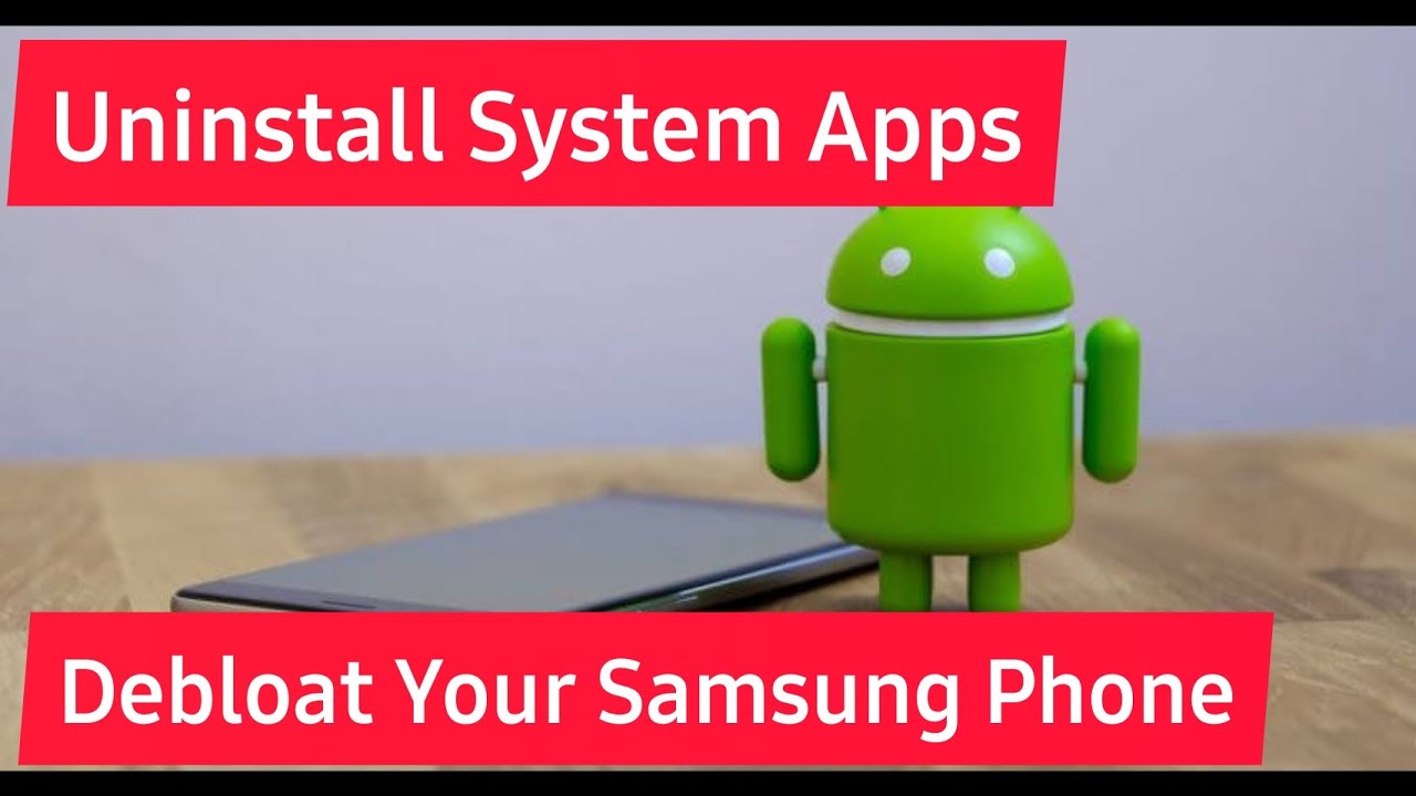 Debloat Any Android Smartphone Without Root - YouTube