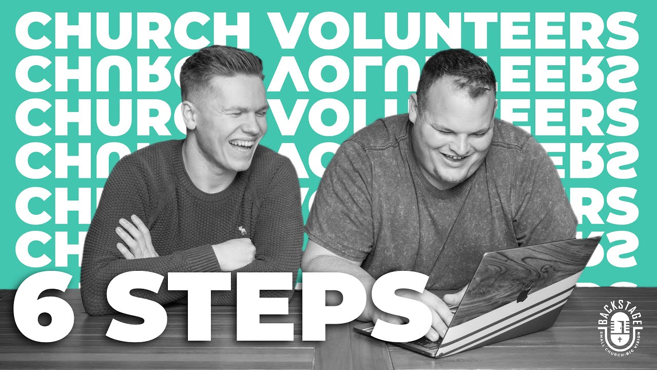 6 Steps To Recruit Church Volunteers! | (Church Team Training) | Ep 6 ...