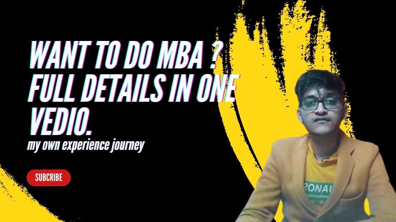 HOW to start a MBA journey know by my experience - YouTube