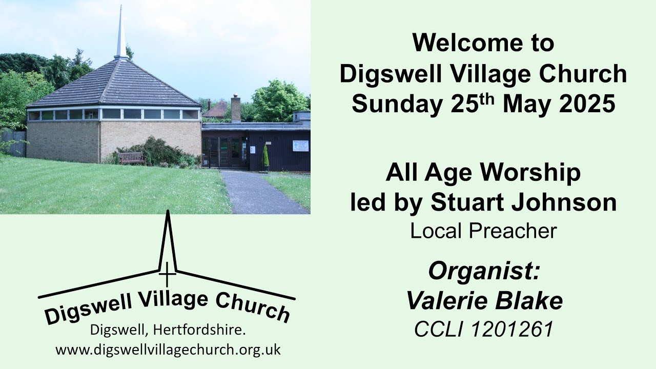Digswell Village Church 25.5.25. 11.00am - YouTube
