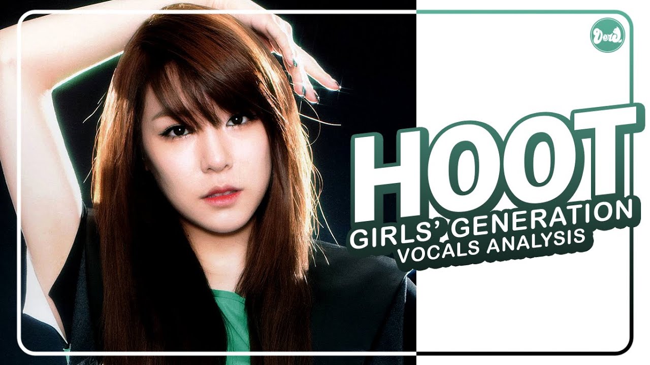 Girls’ Generation (少女時代) – Hoot (Japanese Version) | Vocals Analysis ...