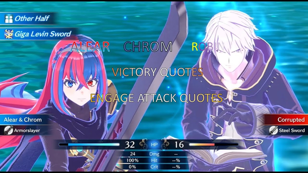 Alear, Chrom,and Robin Victory Quotes and Engage attack Quotes- Fire ...