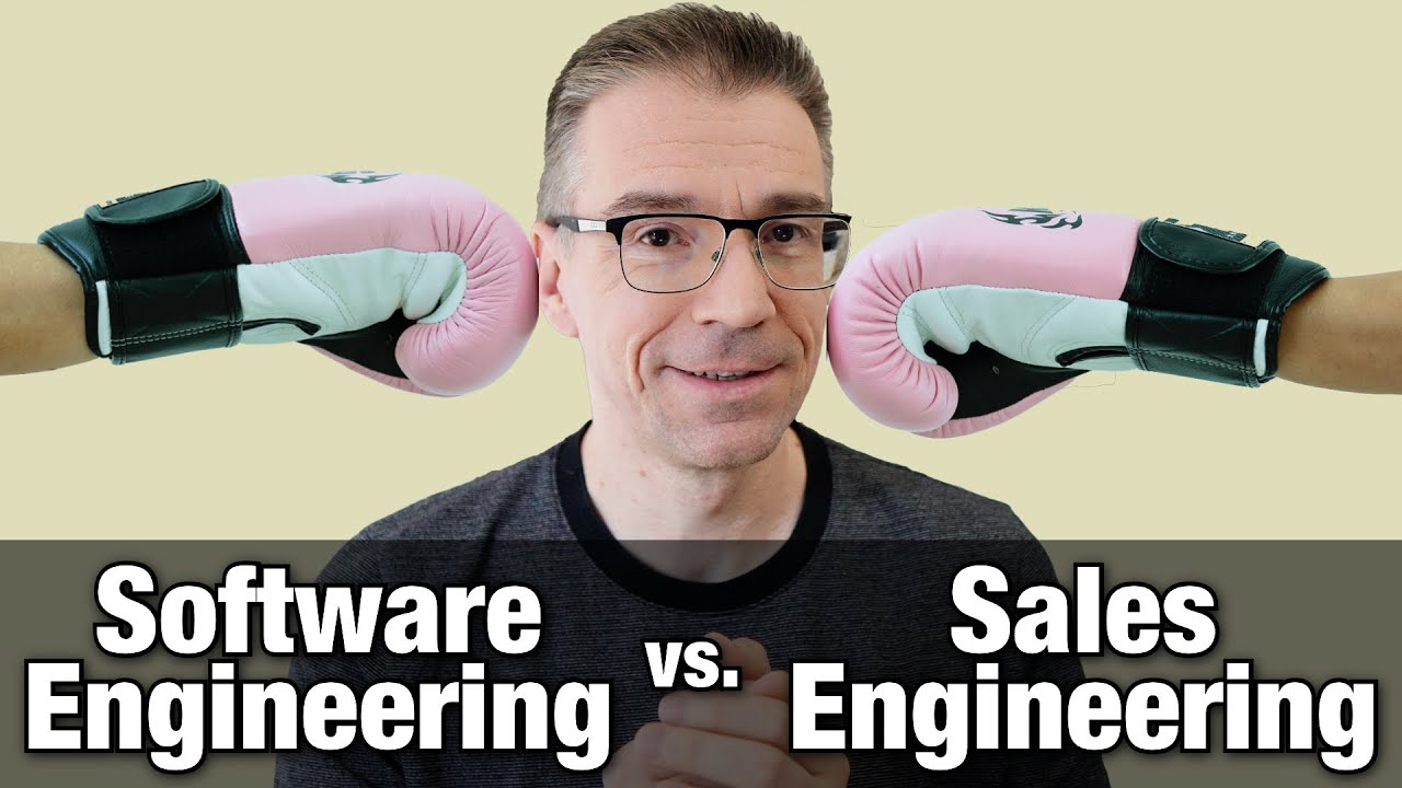 Is Sales Engineering the RIGHT FIT? Differences to Software Engineering ...