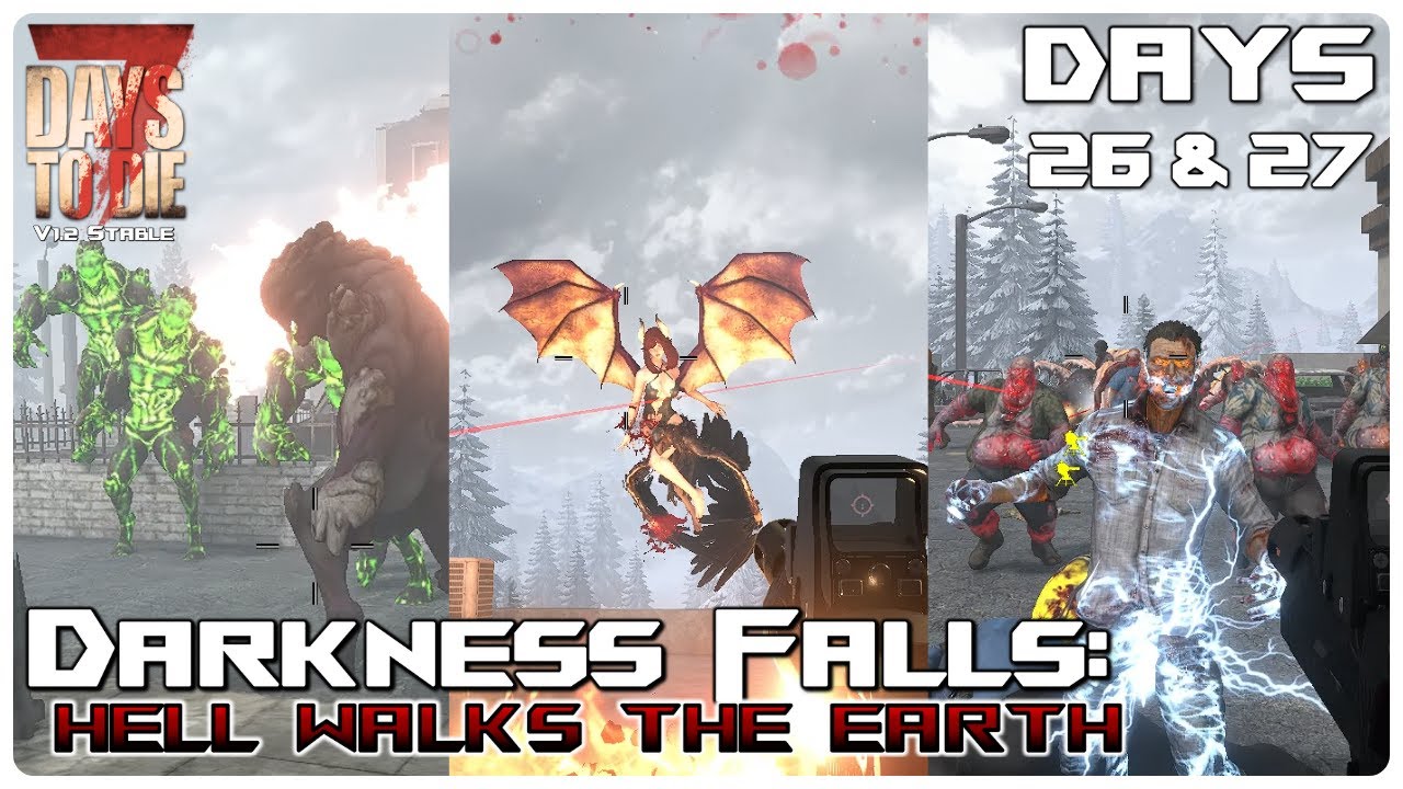 7 Days to Die Darkness Falls Mod | T3 Demon Infested Quests & The ...