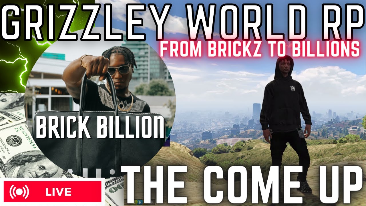The Rise Of OG Brick | From Brickz To BILLIONS | GTA RP | GRIZZLEY ...