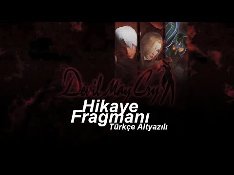 Devil May Cry - Hikaye Tanıtım Fragmanı [Türkçe Altyazılı]