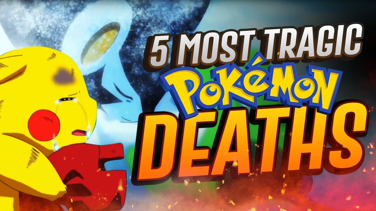 5 Most Tragic Pokemon Deaths - YouTube