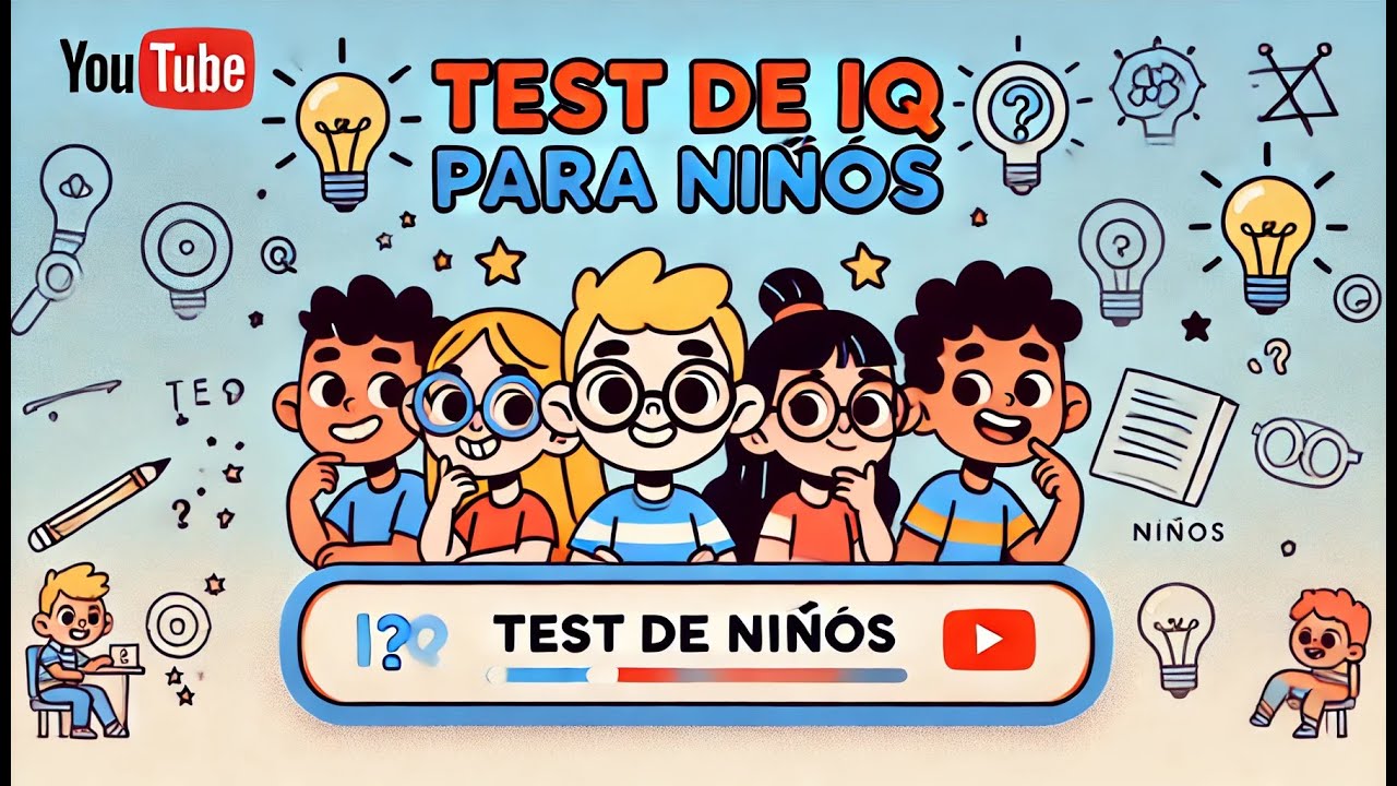🔴 ¡Pon a prueba tu inteligencia! Test de IQ Divertido para Niños y ...