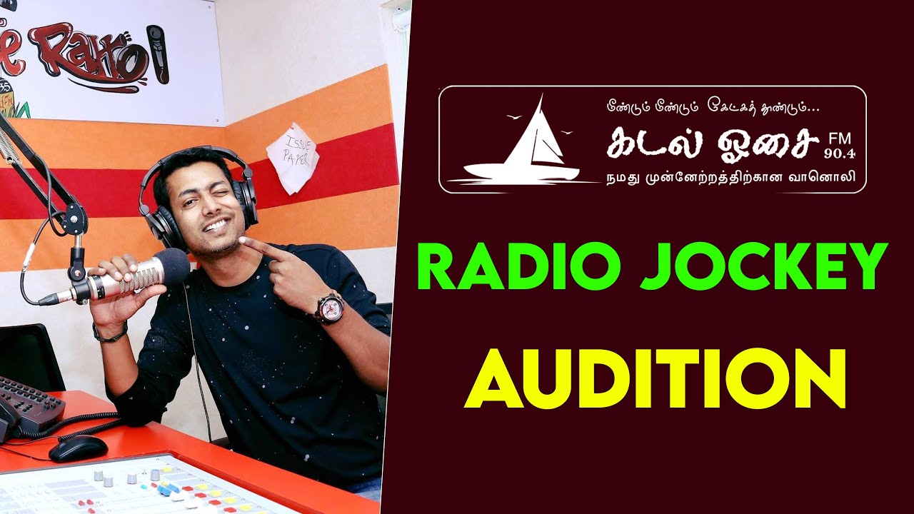 Kadal Osai FM Radio Jockey Audition | Rj Audition | Radio Jockey ...