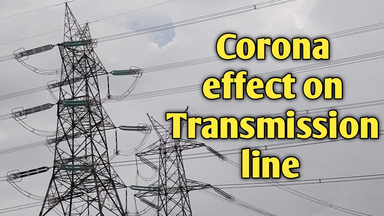 Corona effect on overhead transmission line|| Electrical knowledge in ...