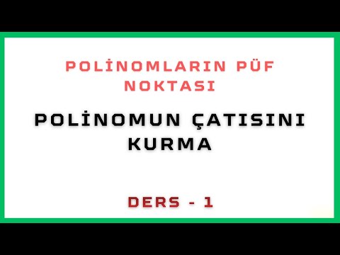 Kök Mantığı İle Polinom Denklemi Yazma - Ders 1