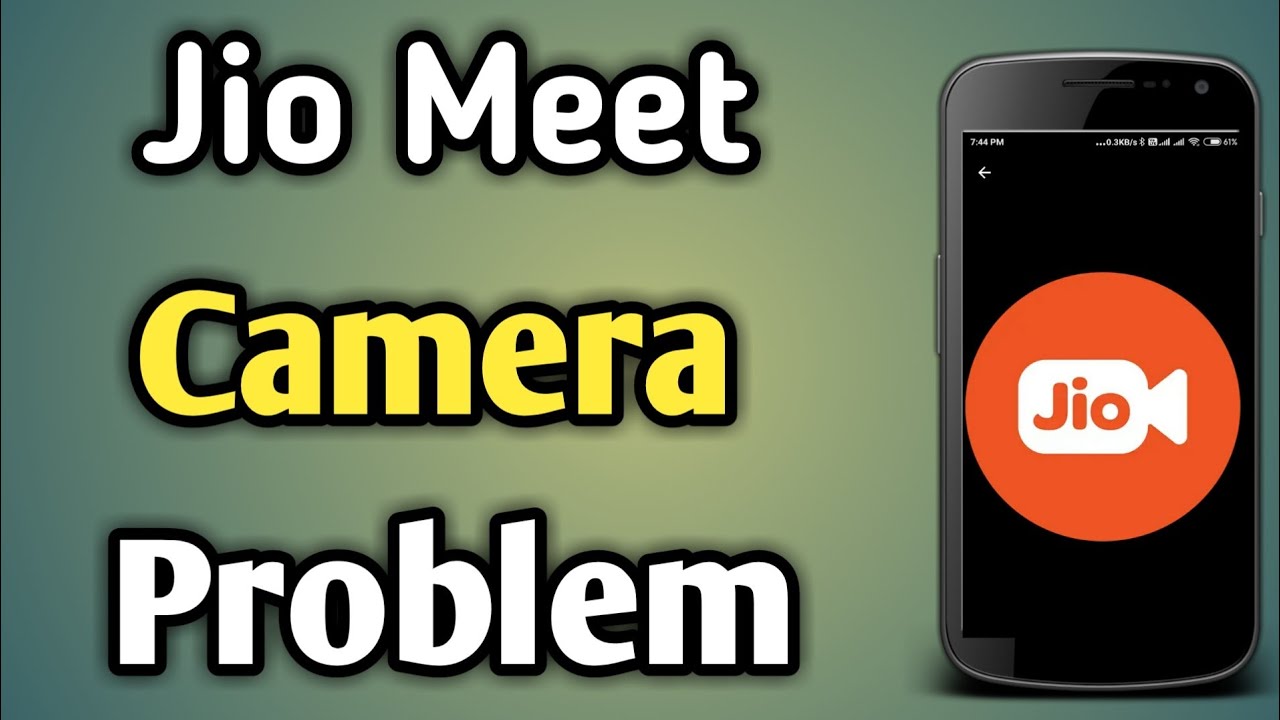 Jiomeet Camera Problem | Fix Jio Meet Camera Not Working - YouTube