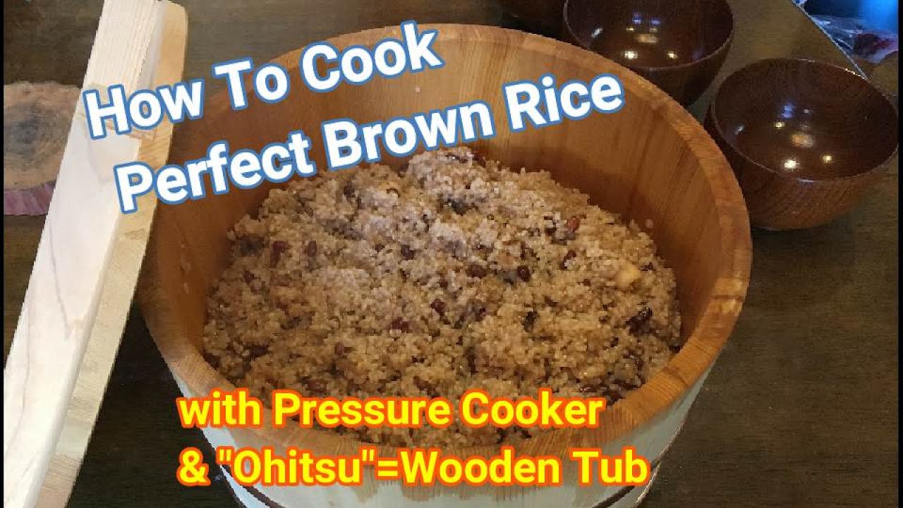 【Kenko Dojo/Kitchen】How To Cook Perfect Brown Rice with Pressure Cooker ...