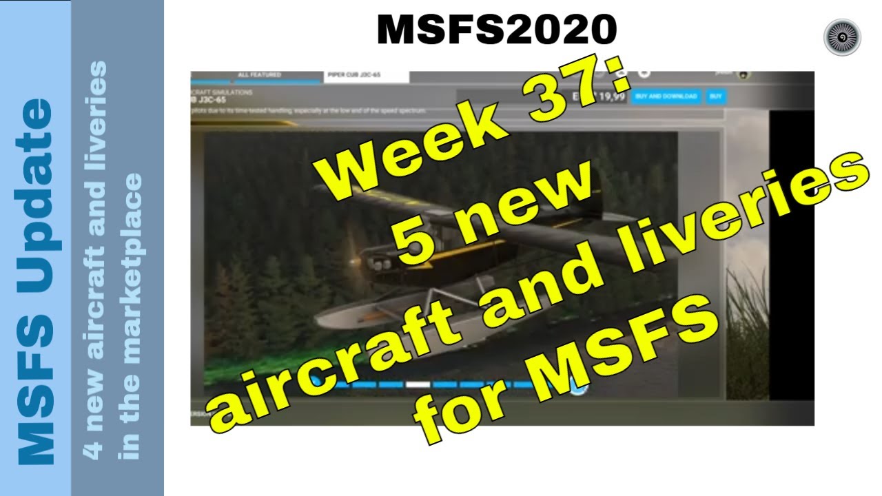 New Aircraft & Stunning Liveries in MSFS Marketplace! ️ | Weekly Update ...