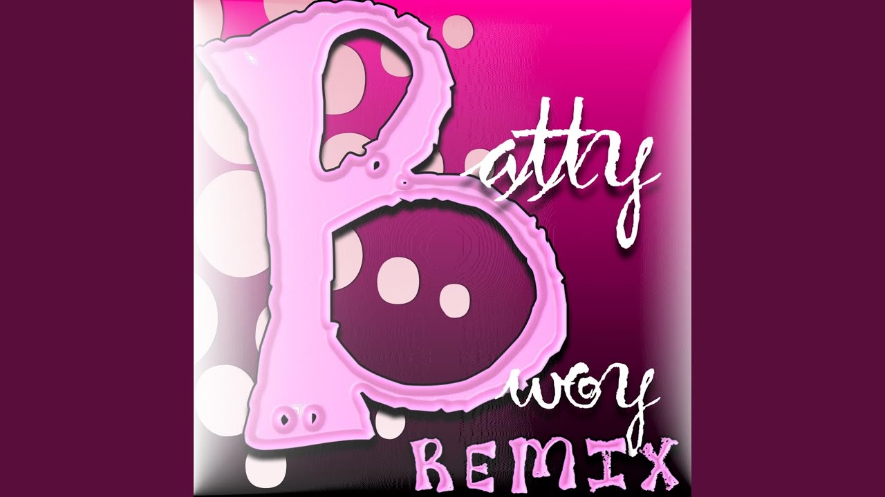 BATTY BWOY - REMIX - YouTube