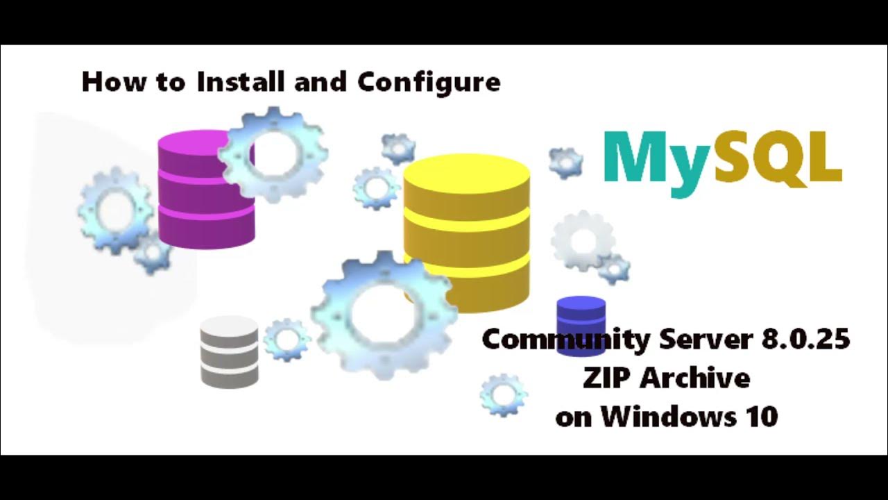 Easy way to Install and Configure MySQL Server 8.0.25. - YouTube