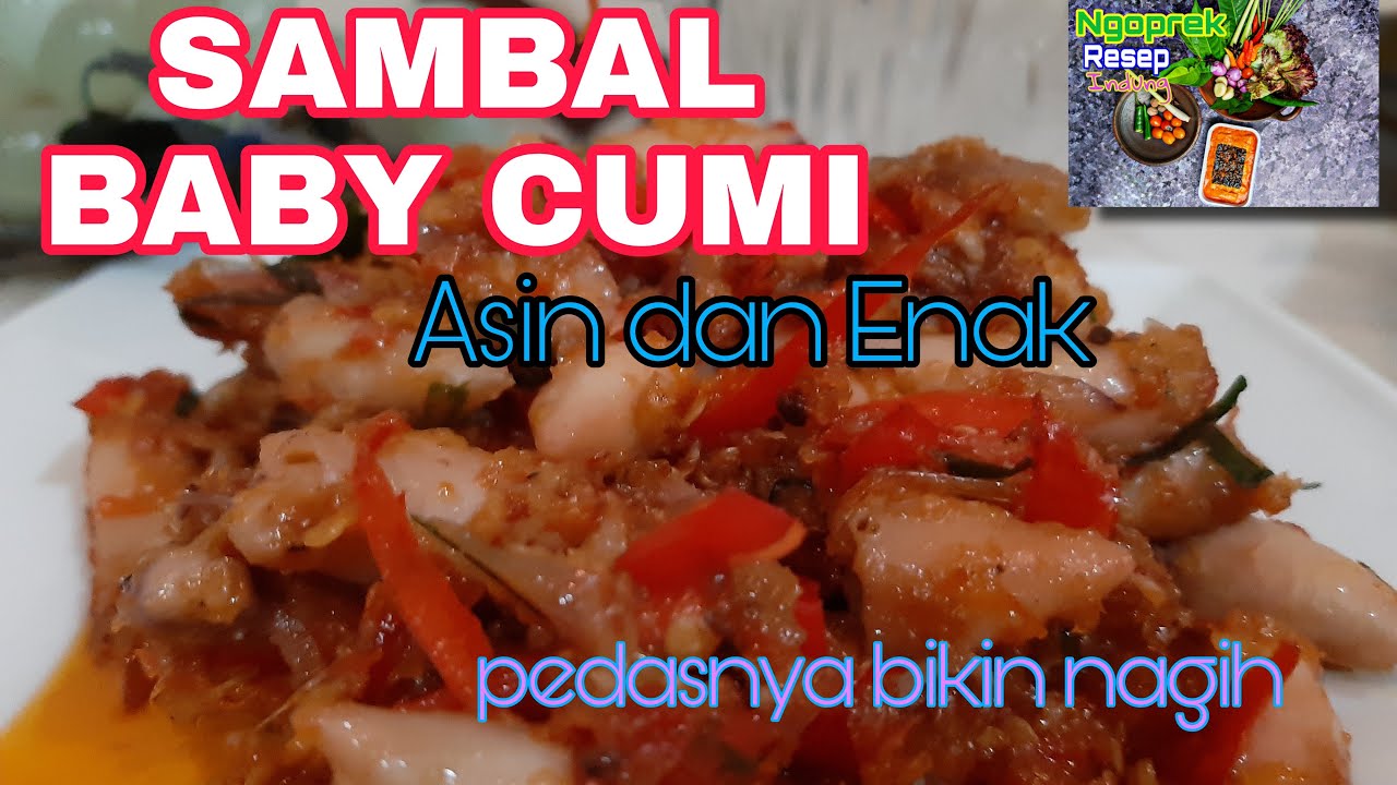 RESEP DAN CARA MEMBUAT SAMBAL BABY CUMI ASIN PEDAS DAN ENAK - YouTube