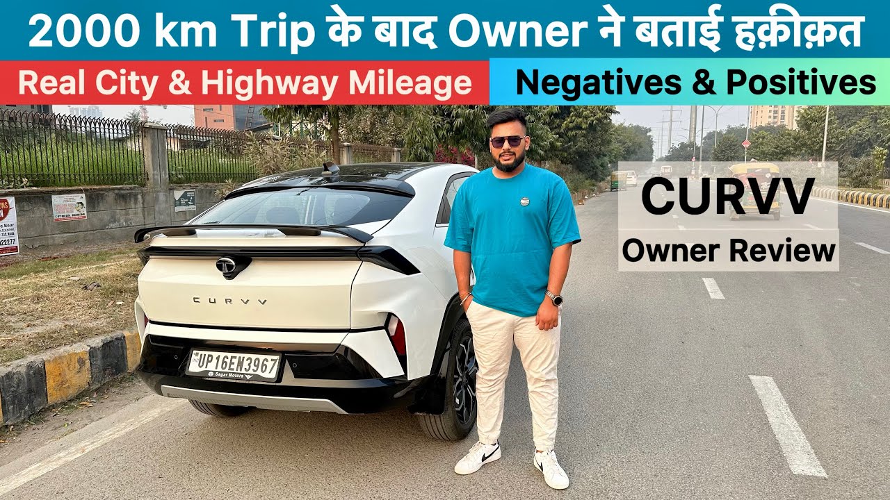 Tata Curvv Owner Review | Curvv Mileage City & Highway | Curvv ...