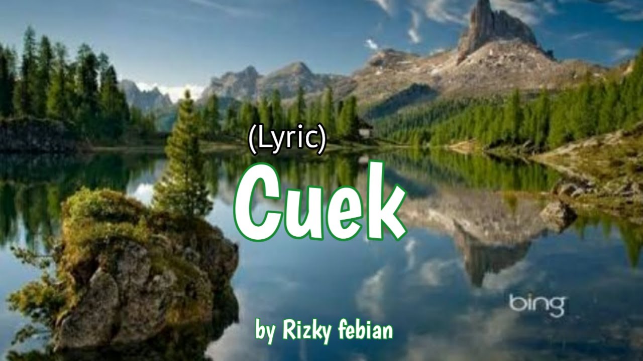 Rizky febian - cuek || (Lyrics) - YouTube