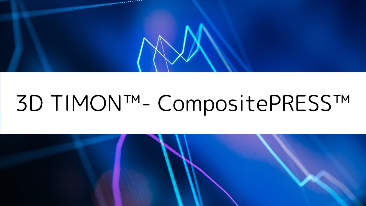 3D TIMON™ - CompositePRESS™ - YouTube