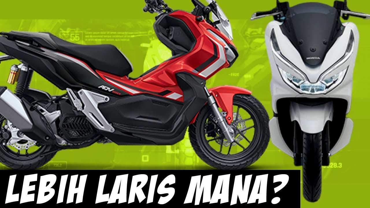 LEBIH LAKU MANA, HONDA PCX 150 ATAU ADV 150? - YouTube