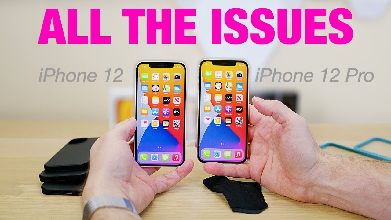 Everything WRONG with the iPhone 12 & iPhone 12 Pro IN 4K HDR - All the ...