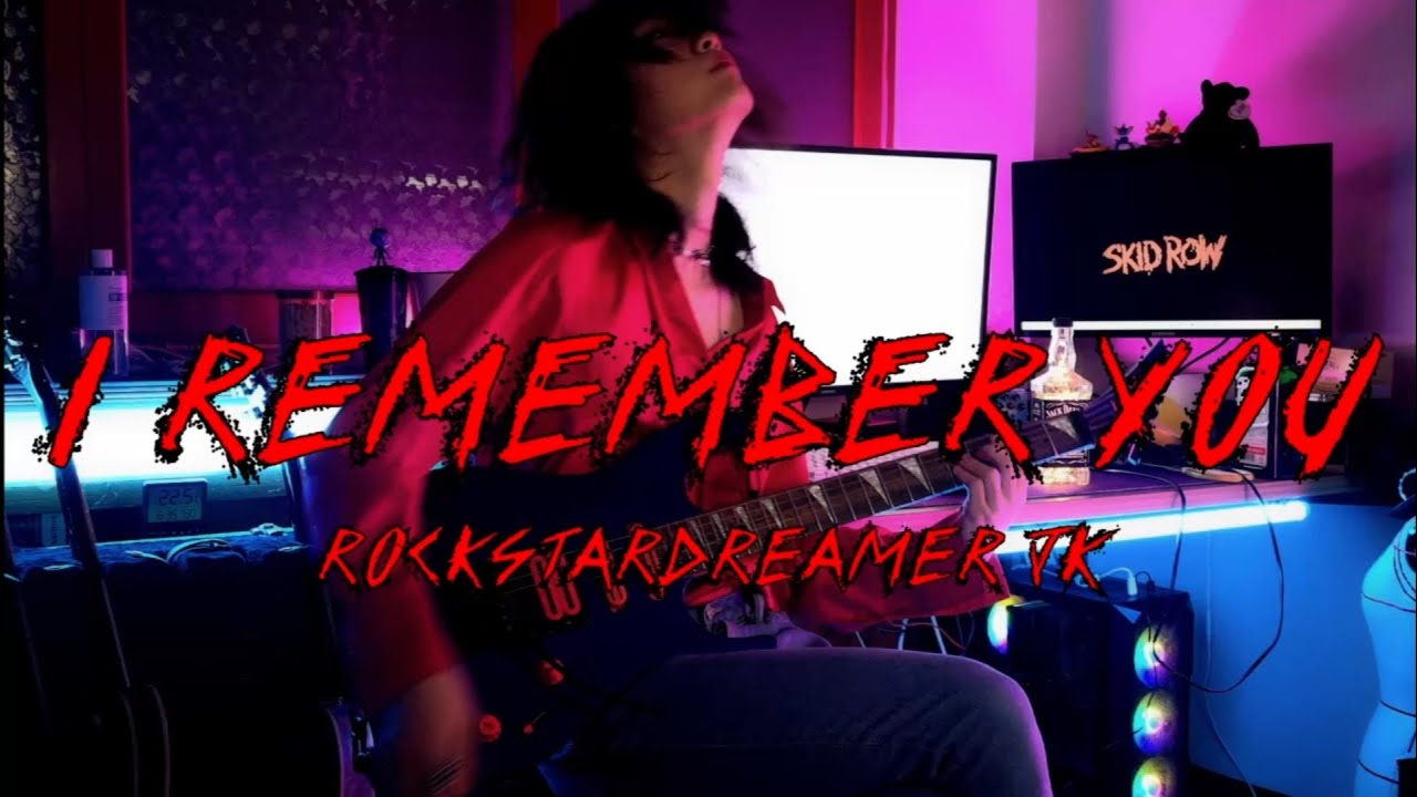 SKiD ROW - I Remember You Guitar Cover - YouTube