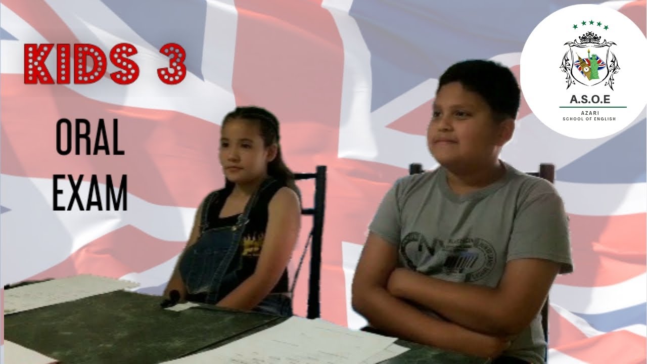 KIDS 3 - Final Oral Exam ASOE - YouTube