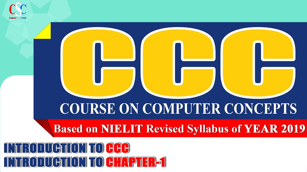 CCC Introduction Class in Hindi | CCC का परिचय कक्षा | Complete ...