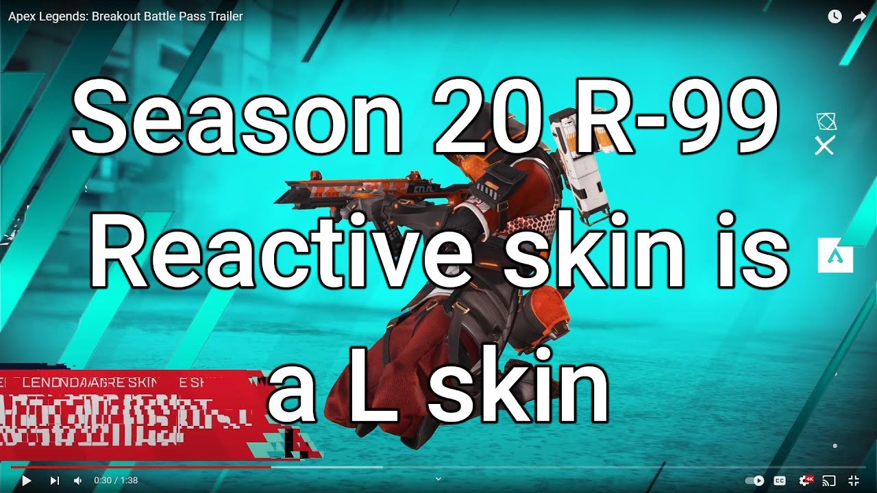 Season 20 R 99 Reactive skin is a L skin and here's why - YouTube