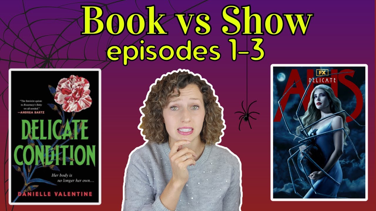 AHS:DELICATE Book vs Show Ep 1-3 - YouTube
