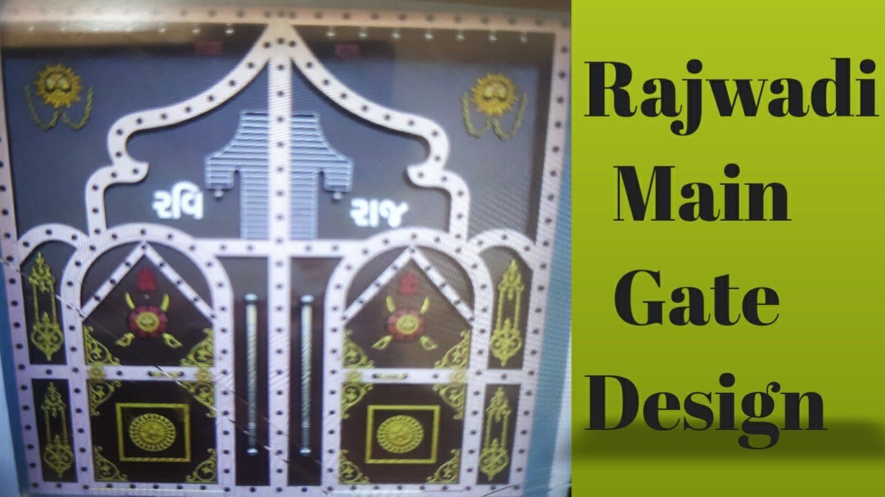 Rajwadi Main Gate Design | રજવાડી લોખંડ નો દરવાજો | Size 10×10 | Making ...